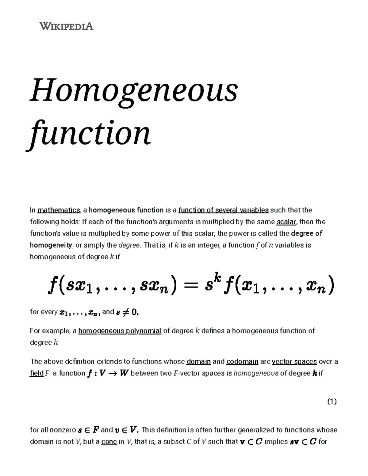 Homogeneous function - Wikipedia - Homogeneous function In mathematics, a homogeneous function ...
