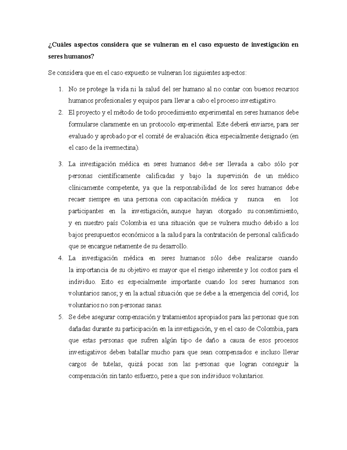 Cuáles aspectos considera que se vulneran en el caso expuesto de ...