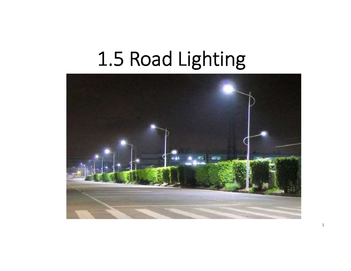 Road Lighting - Transportation Engineering II - 1 Road Lighting ...