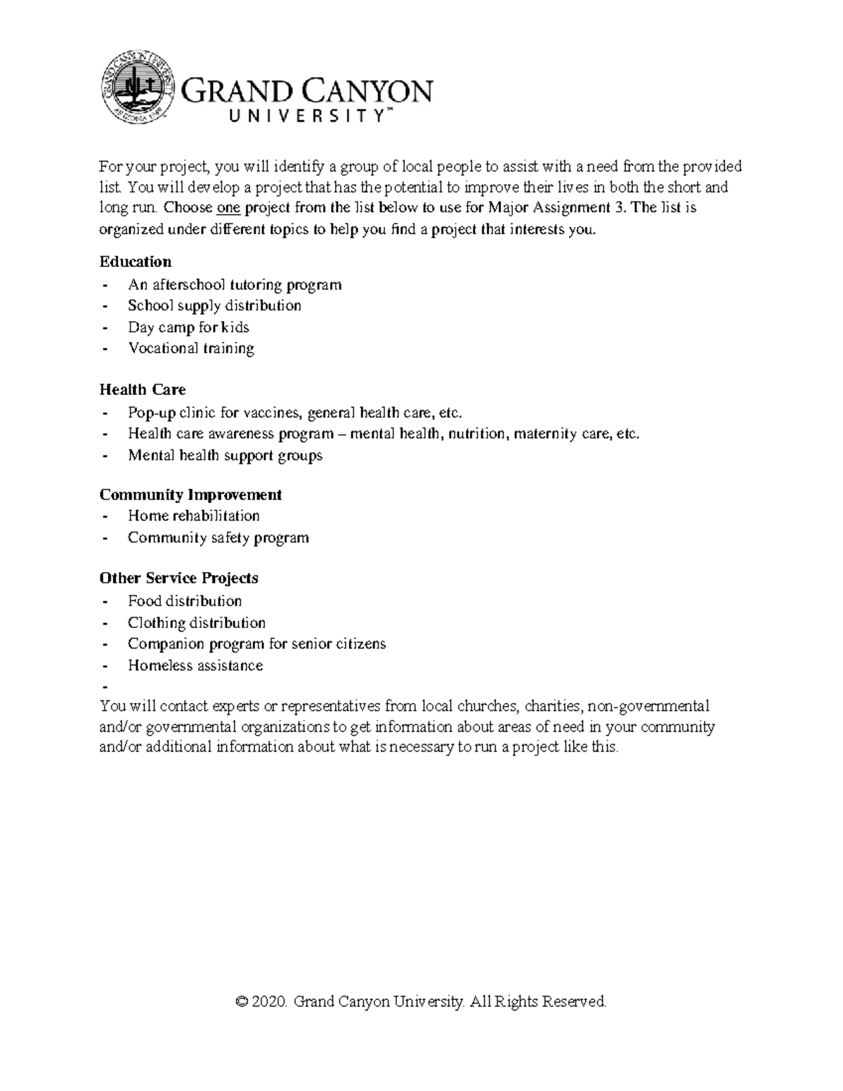 Acceptable Project Purposes - For your project, you will identify a ...