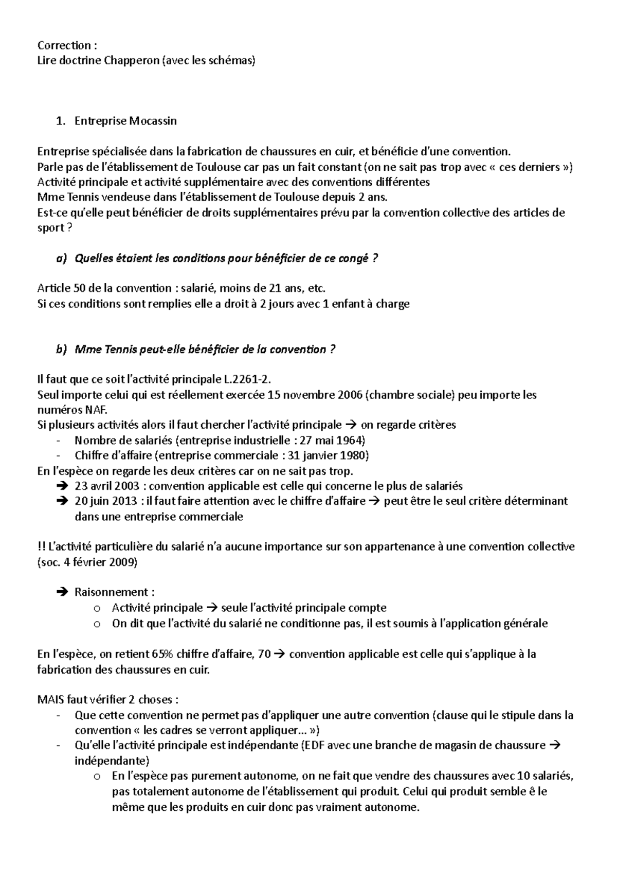 Correction TD9 Travail - Correction : Lire doctrine Chapperon (avec les schémas) 1. Entreprise ...
