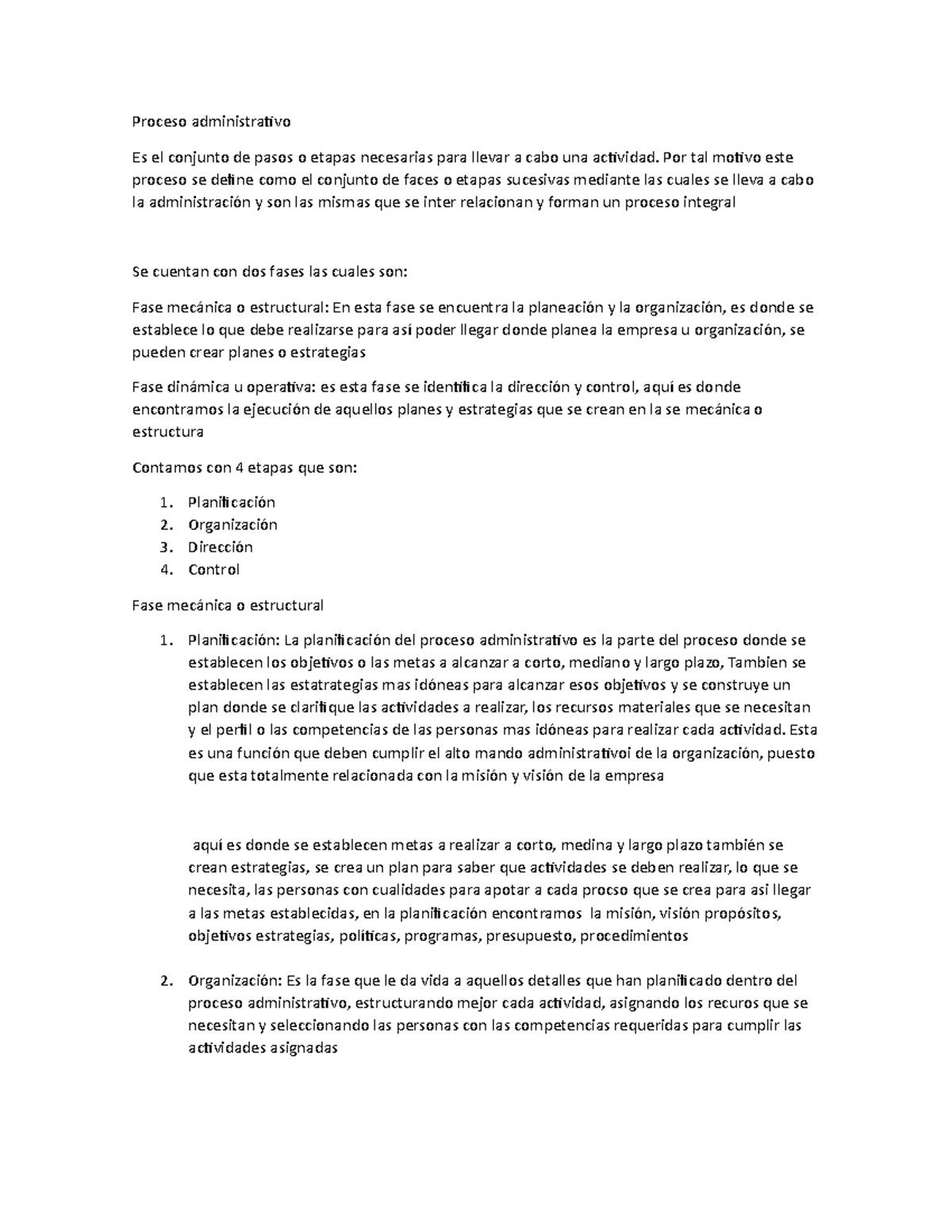 Proceso administrativo - Por tal motivo este proceso se define como el ...