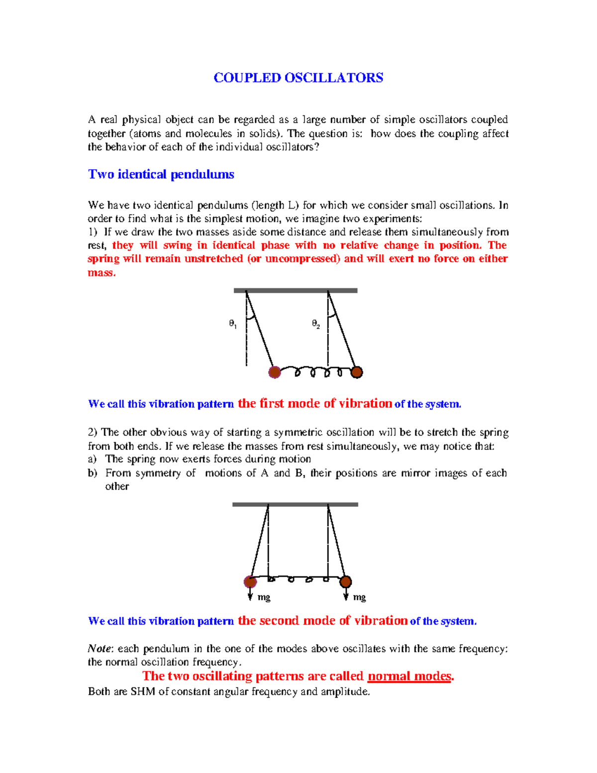 Lect4 Coupl osc - weqr - COUPLED OSCILLATORS A real physical object can be regarded as a large ...