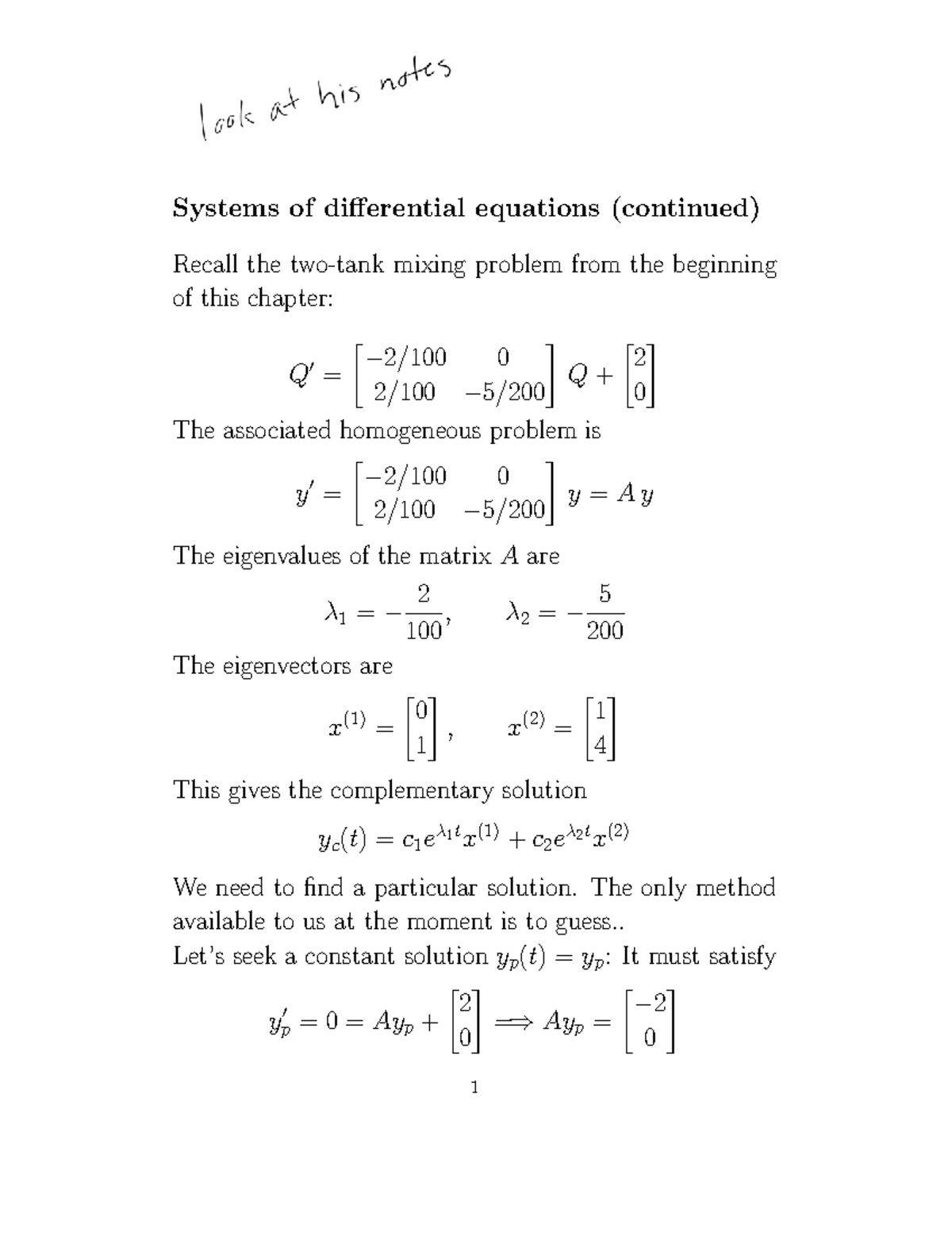 Notes Chap 4-3 - Systems of differential equations (continued) Recall ...