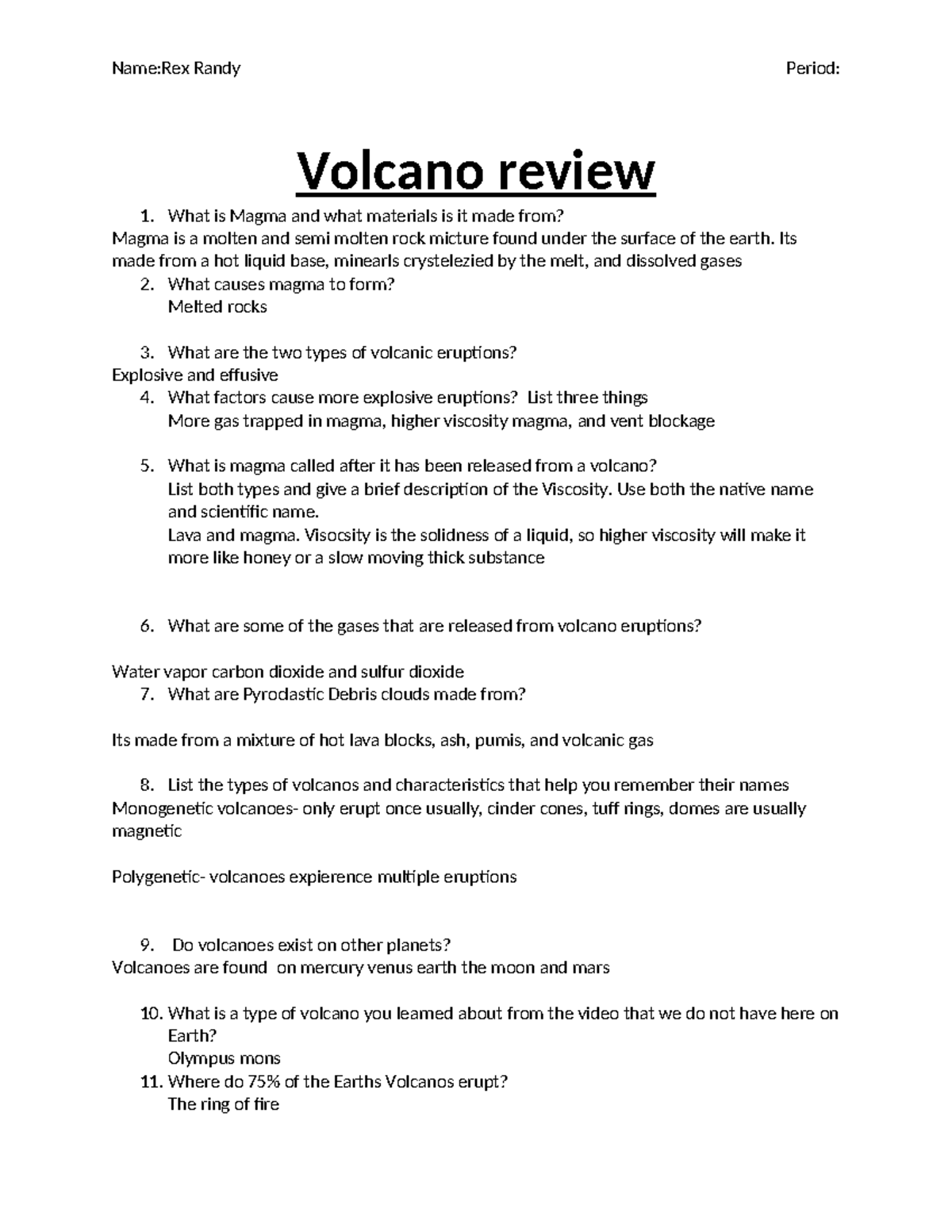 Volcano review (1) - Name:Rex Randy Period: Volcano review 1. What is ...
