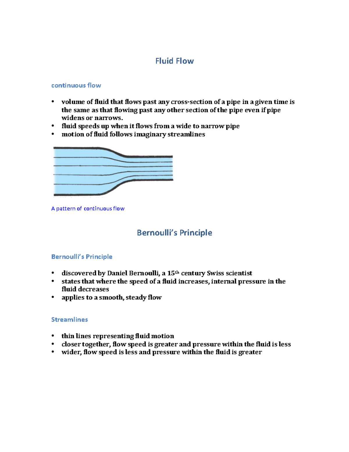 Bernoulli’s Principle - Fluid Flow continuous flow • volume of fluid ...