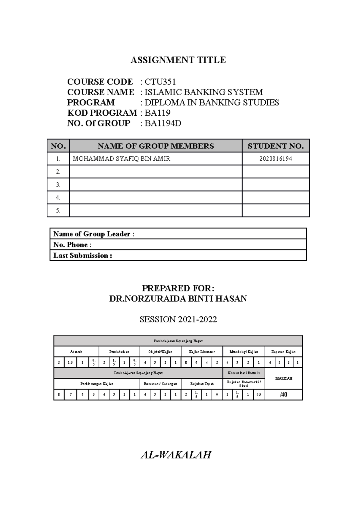 Ctu 351 syafiq - for ctu - ASSIGNMENT TITLE COURSE CODE : CTU COURSE ...