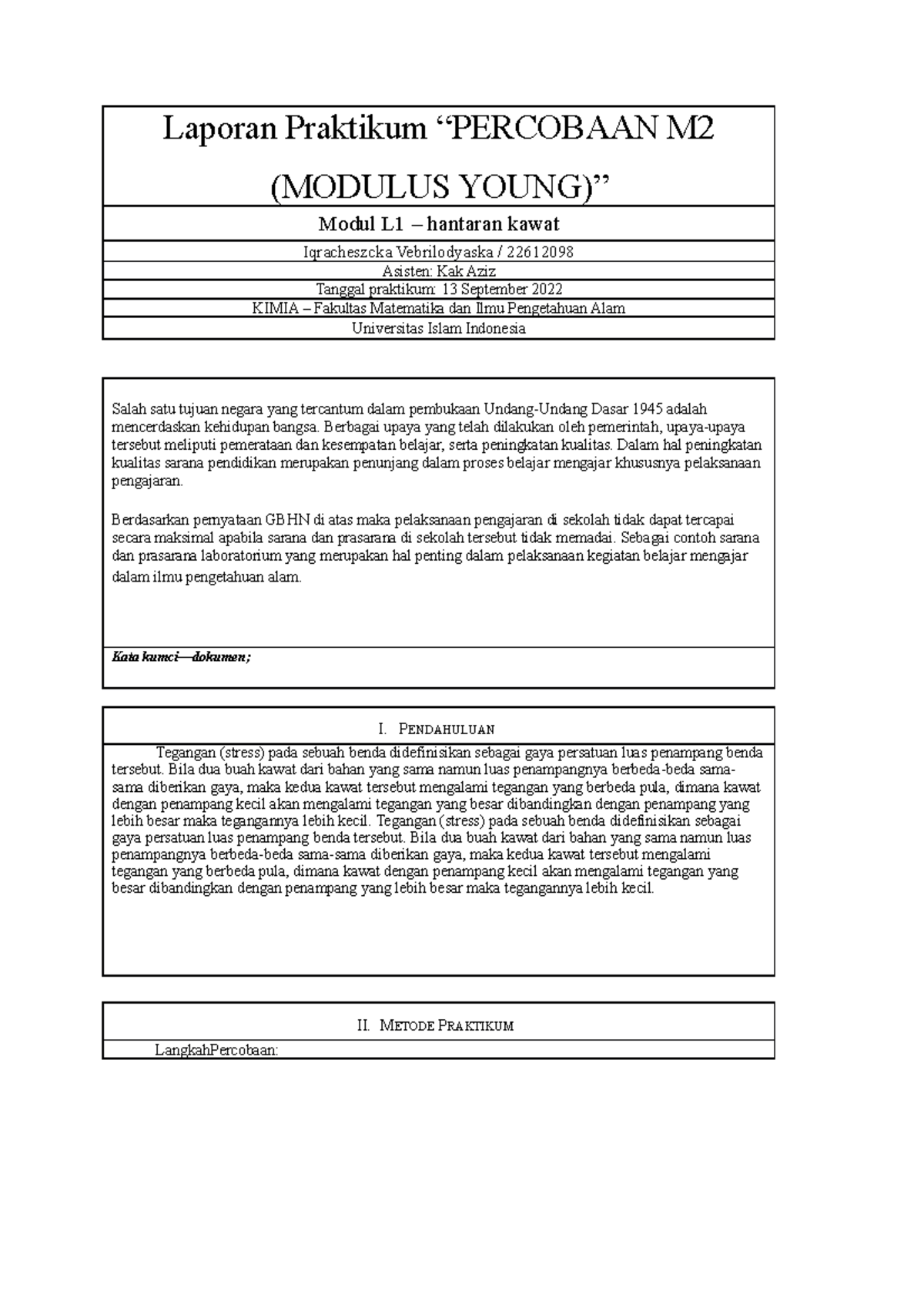 Hukum hooke iqracheszcka - Laporan Praktikum “PERCOBAAN M (MODULUS YOUNG)” Modul L1 – hantaran ...