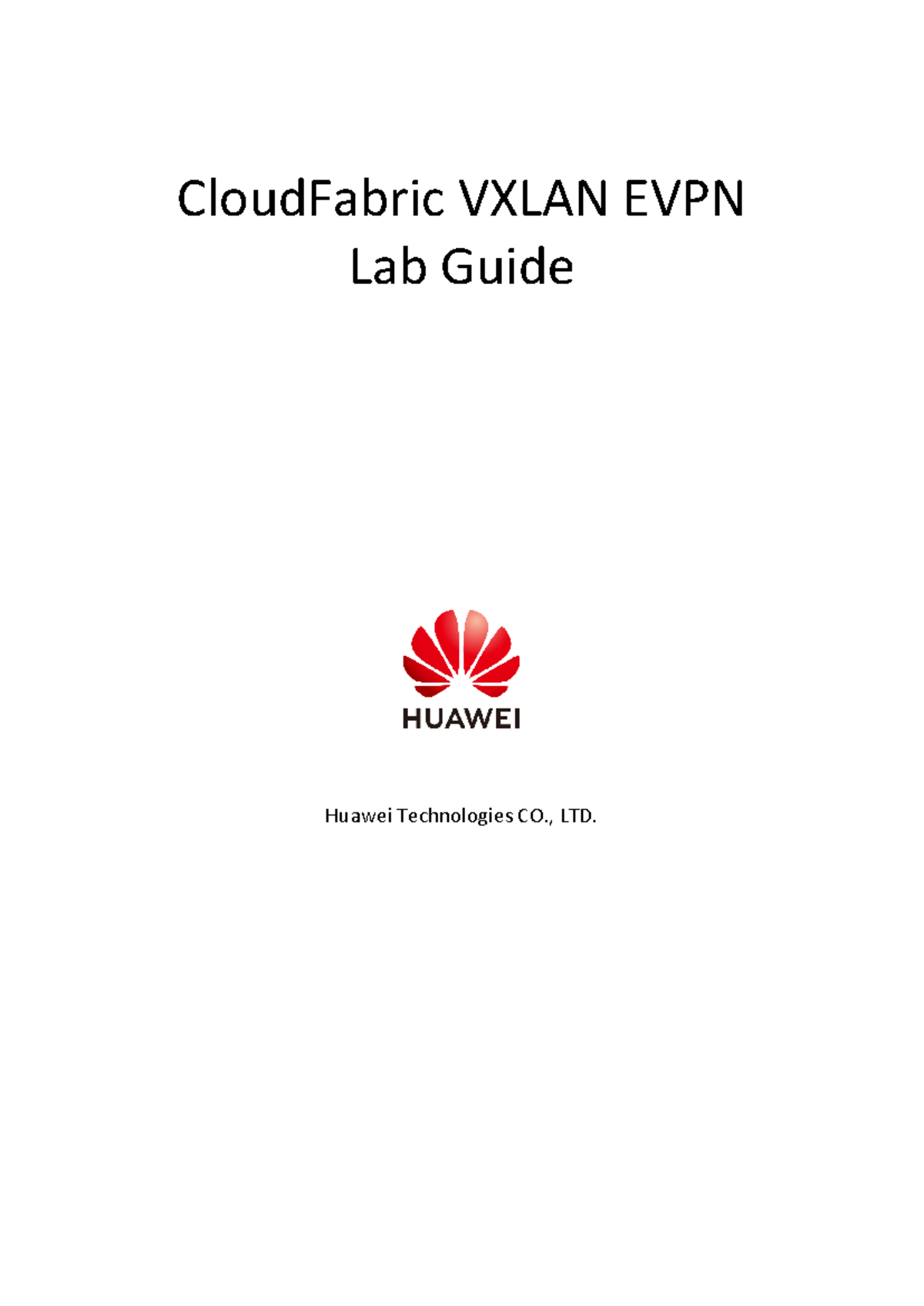 Cloud Fabric Vxlan EVPN Lab Guide - CloudFabric VXLAN EVPN Lab Guide ...