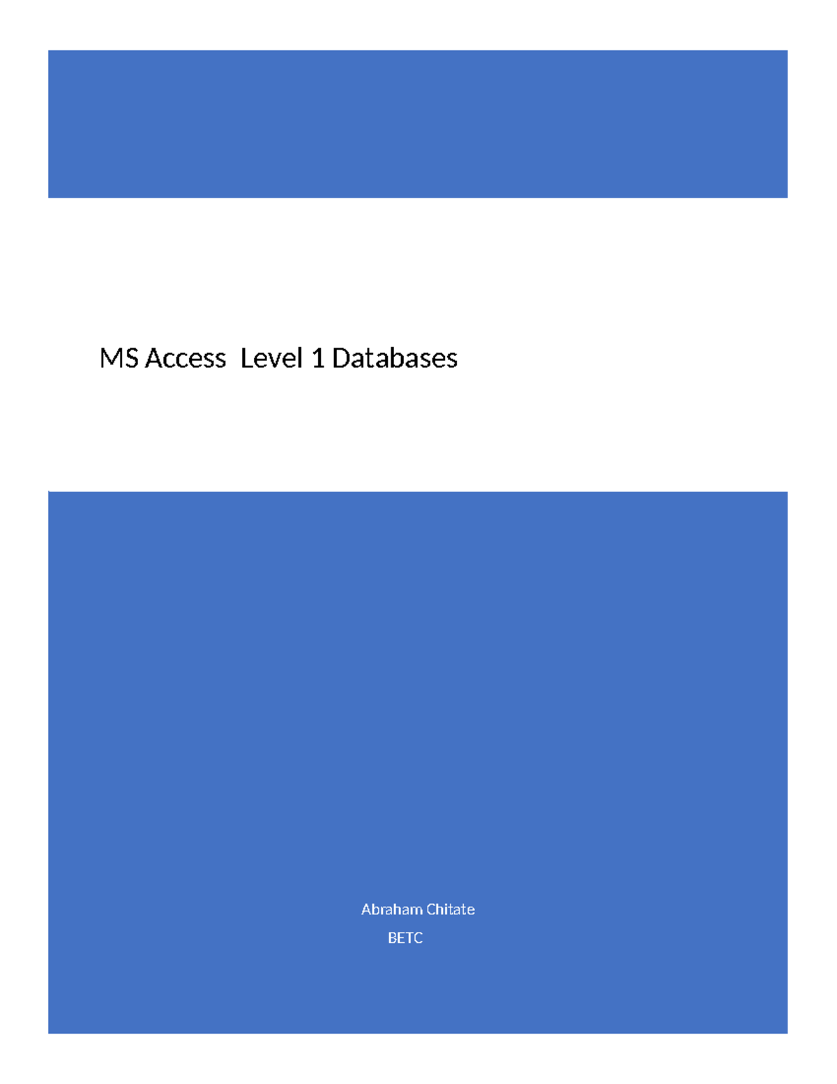 MS Access Level 1 Databases - - Studocu