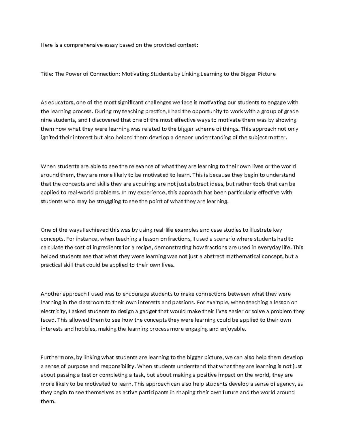 Here is a comprehensive essay based on the provided context - During my ...