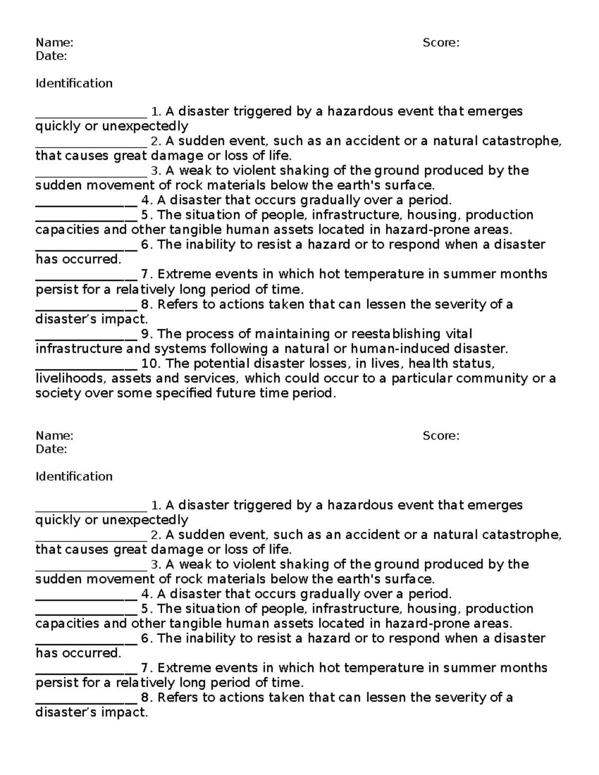 Disaster quiz - Name: Score: Date: Identification ___________________ 1 ...