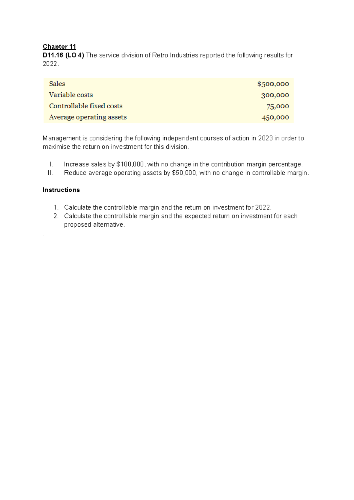 Chapter 10-11-2 - chp10-11-12 - Chapter 11 D11 (LO 4) The service division of Retro Industries ...