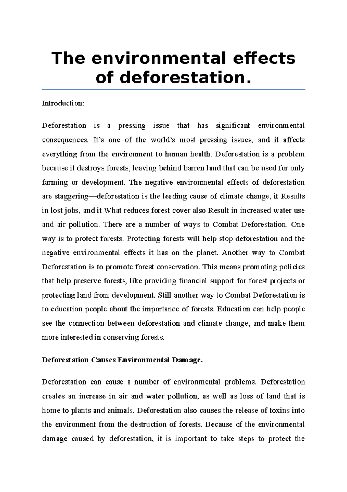 The environmental effects of deforestation - Introduction: Deforestation is a pressing issue ...