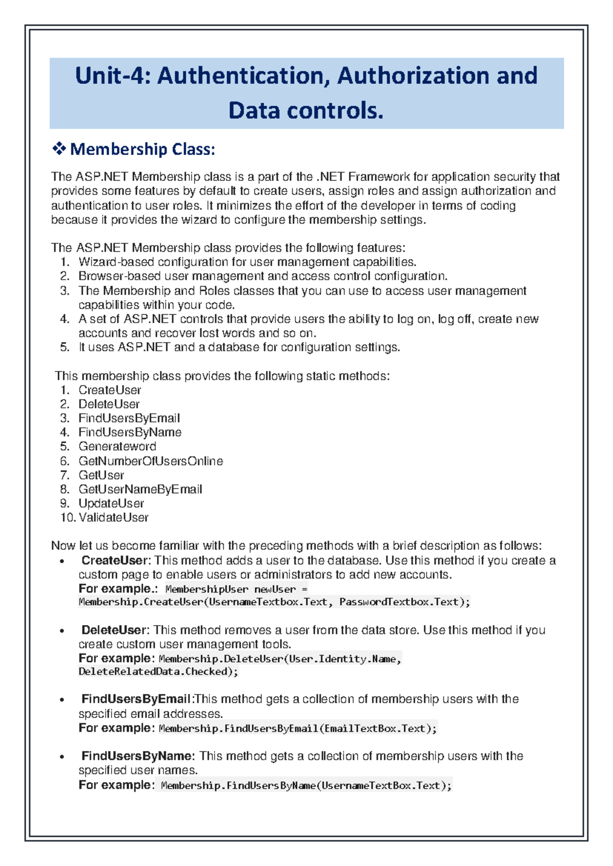 Unit-4 material - Good - Unit-4: Authentication, Authorization and Data controls. Membership ...