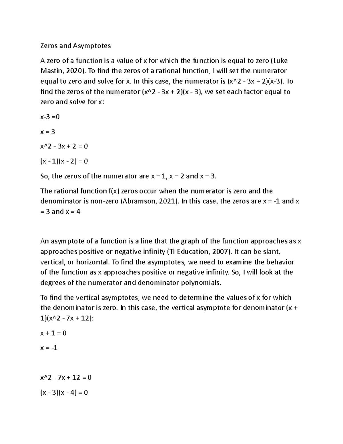 Discussion Assignment Week3 - Zeros and Asymptotes A zero of a function ...