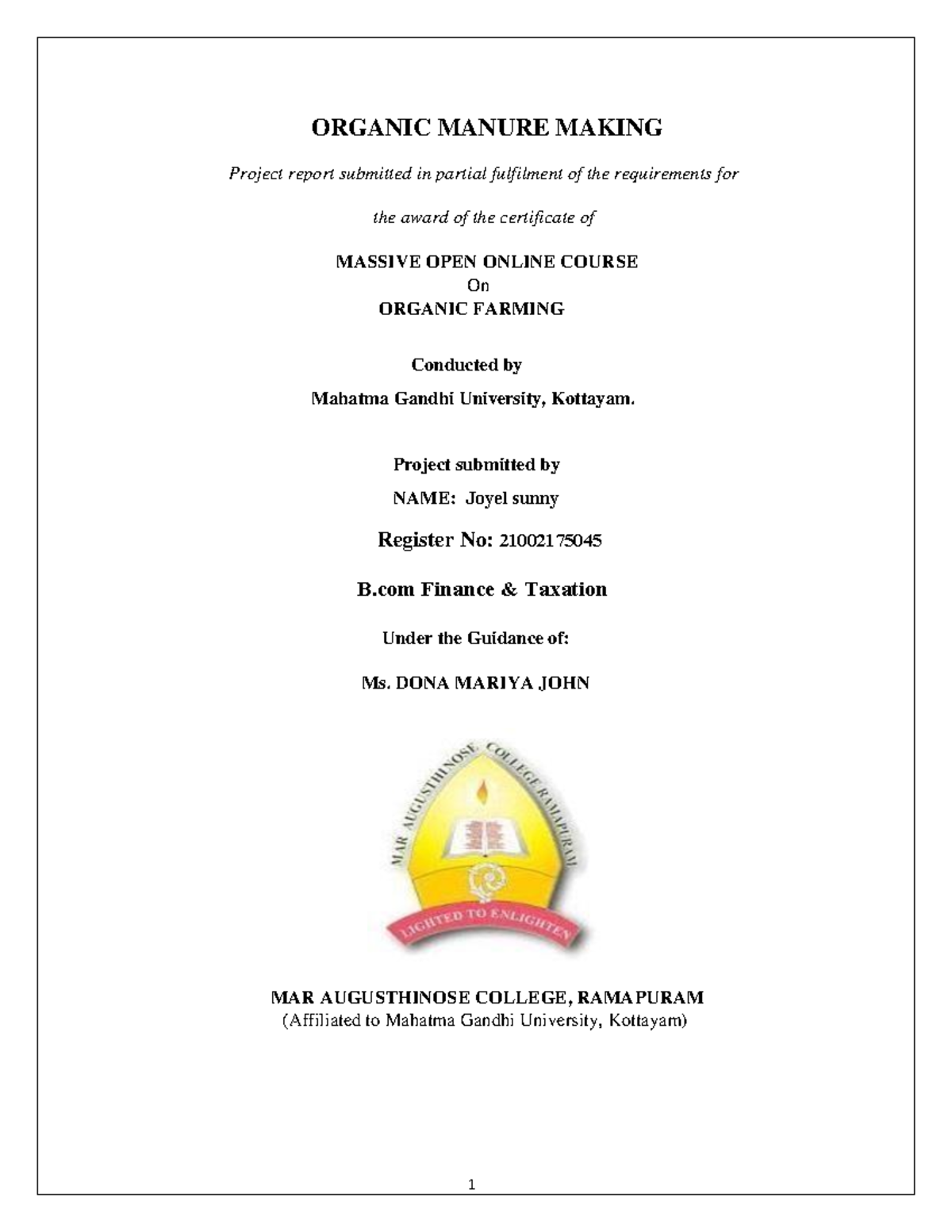 MOOC Project II Organic Manure Making Report - ORGANIC MANURE MAKING ...