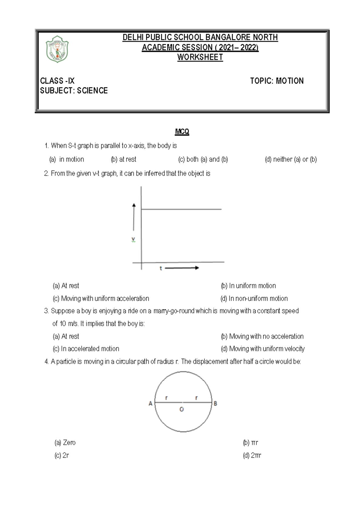 Motion worksheet - MCQ When S-t graph is parallel to x-axis, the body ...