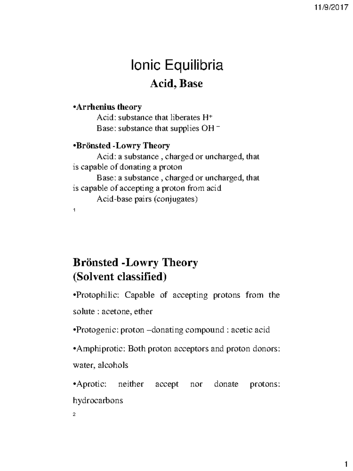 Chapter-7-Ionic Equilibria - 1 Ionic Equilibria Acid, Base • Arrhenius theory Acid: substance ...