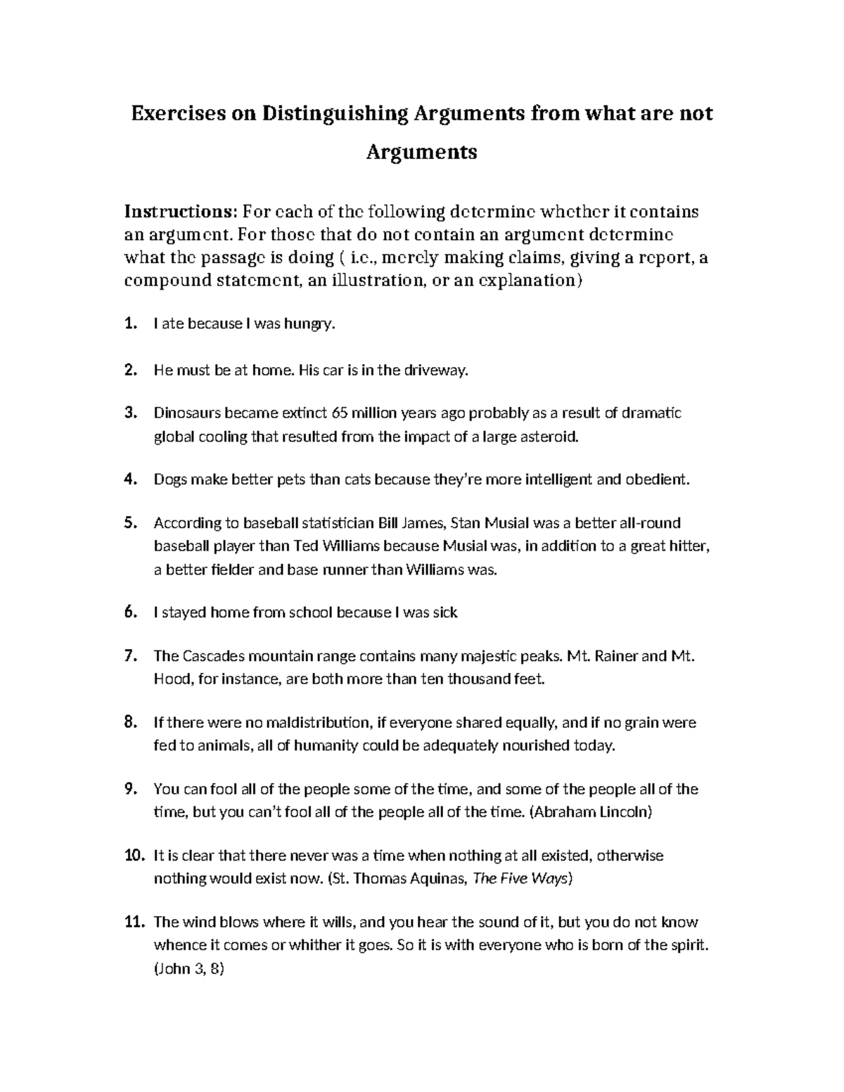 Exercises on Recognizing Arguments (1) - Exercises on Distinguishing Arguments from what are not ...