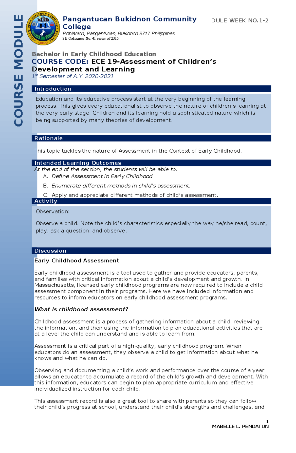 Week 1 - Module - COURSE MODULE MODULE WEEK NO- Bachelor in Early ...