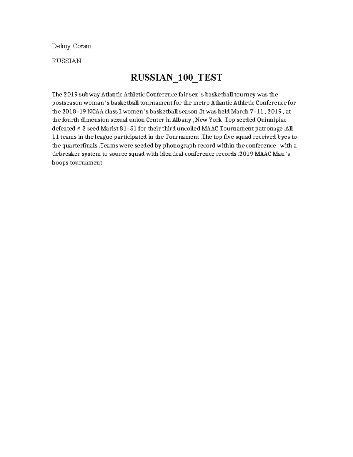 Russian 100 TEST - Essay. Received B grade. - Delmy Coram RUSSIAN ...