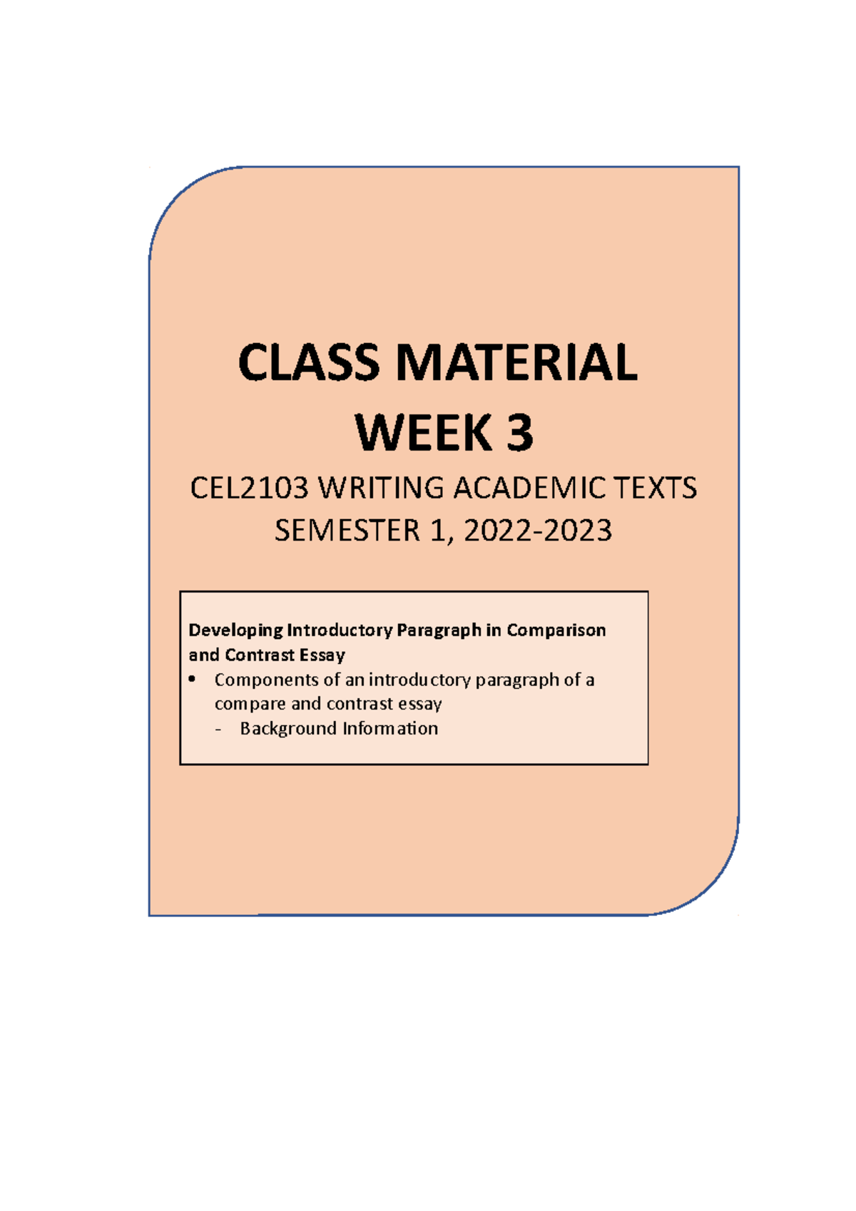 Class Material WEEK 3 - CEL SCL WORKSHEET - CLASS MATERIAL WEEK 3 ...