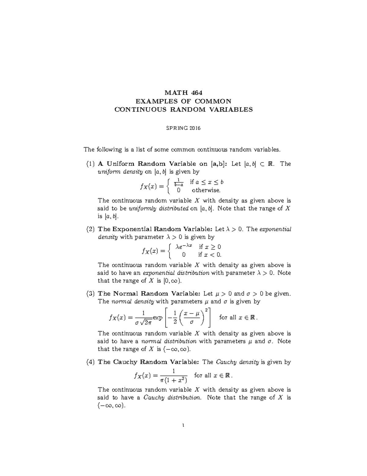 Lecture Notes Lecture 1 Math 464 Examples Of Common Continuous Random Variables Spring 2016