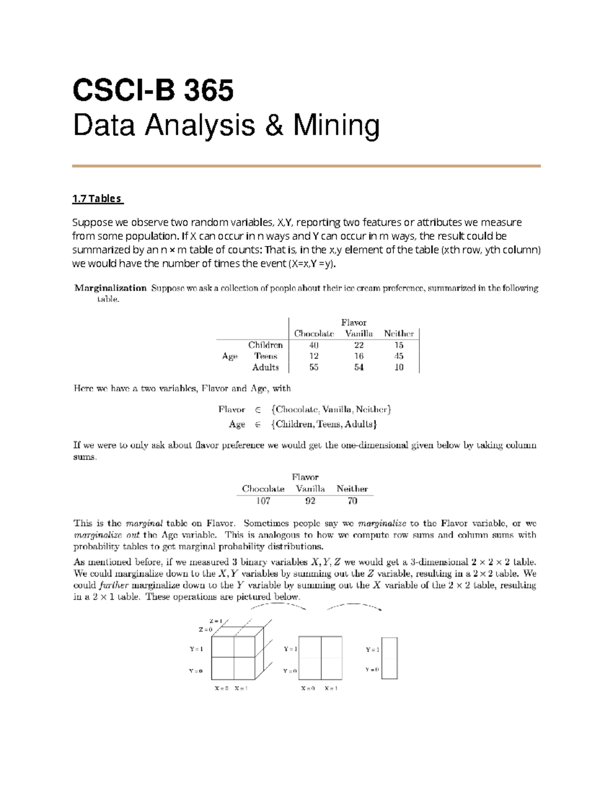 1.7 Tables - CSCI-B 365 Data Analysis & Mining 1 Tables Suppose we ...