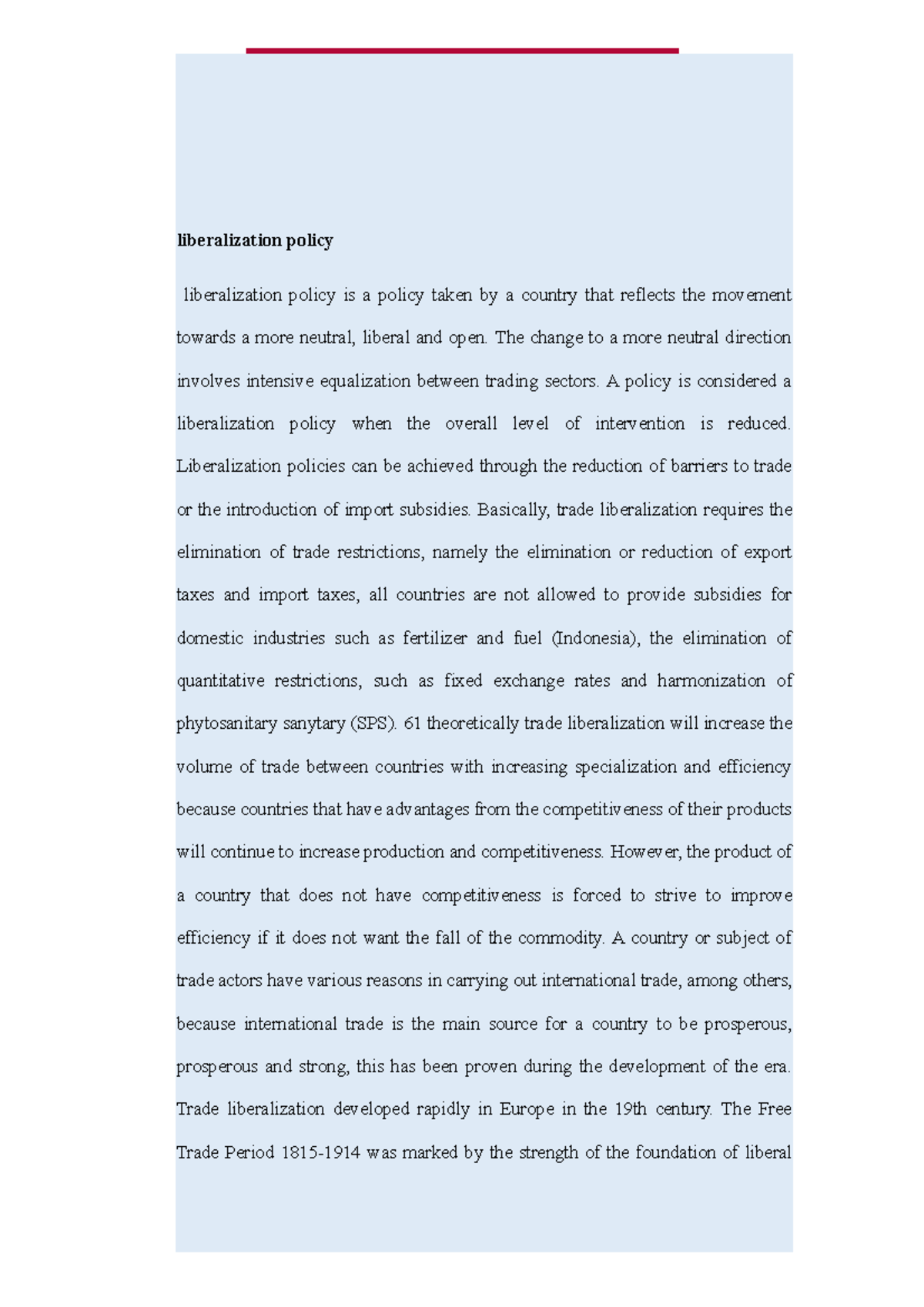 Notes Economics - liberalization policy - liberalization policy ...