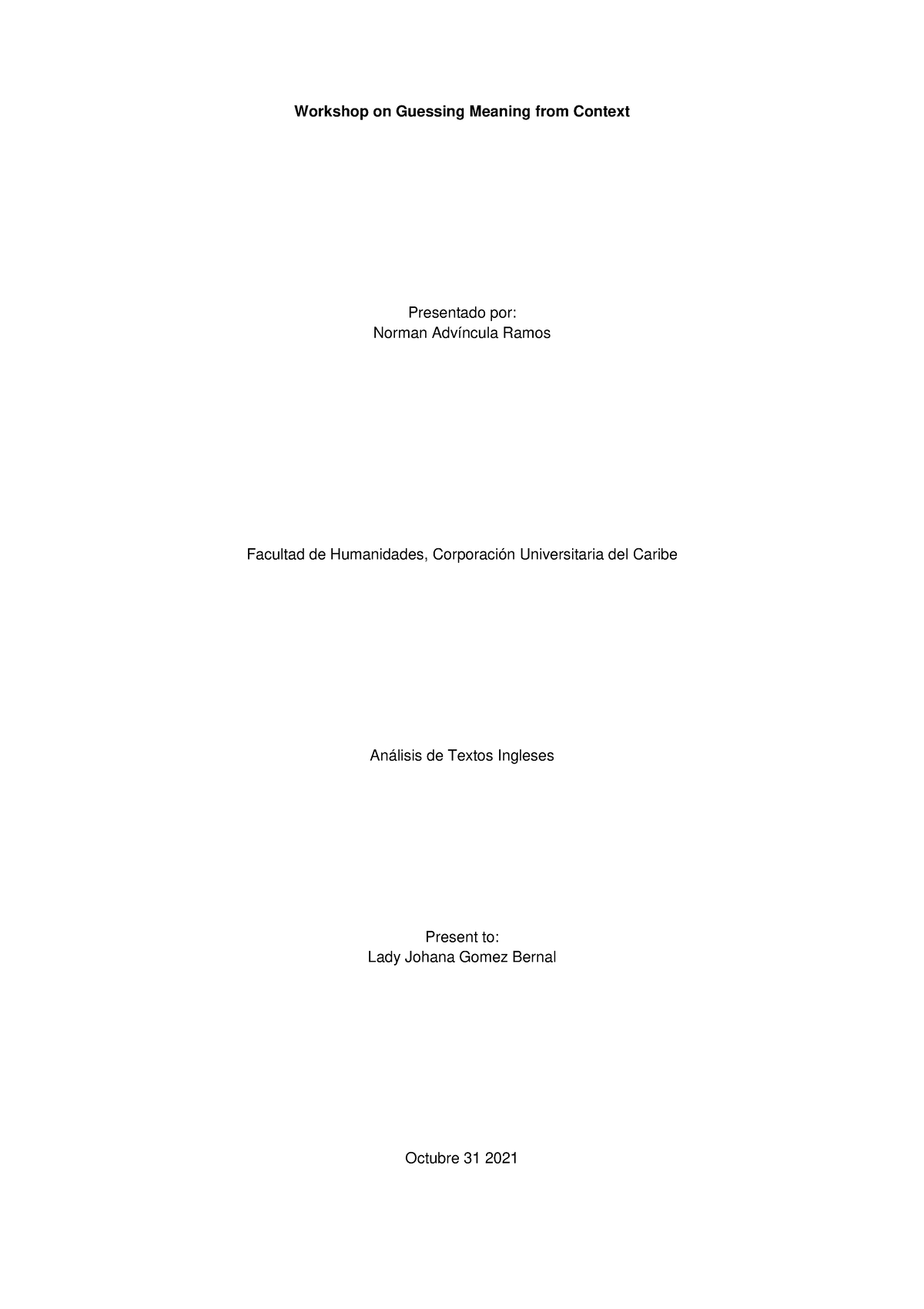 Workshop on guessing meaning from context - Workshop on Guessing Meaning from Context Presentado ...