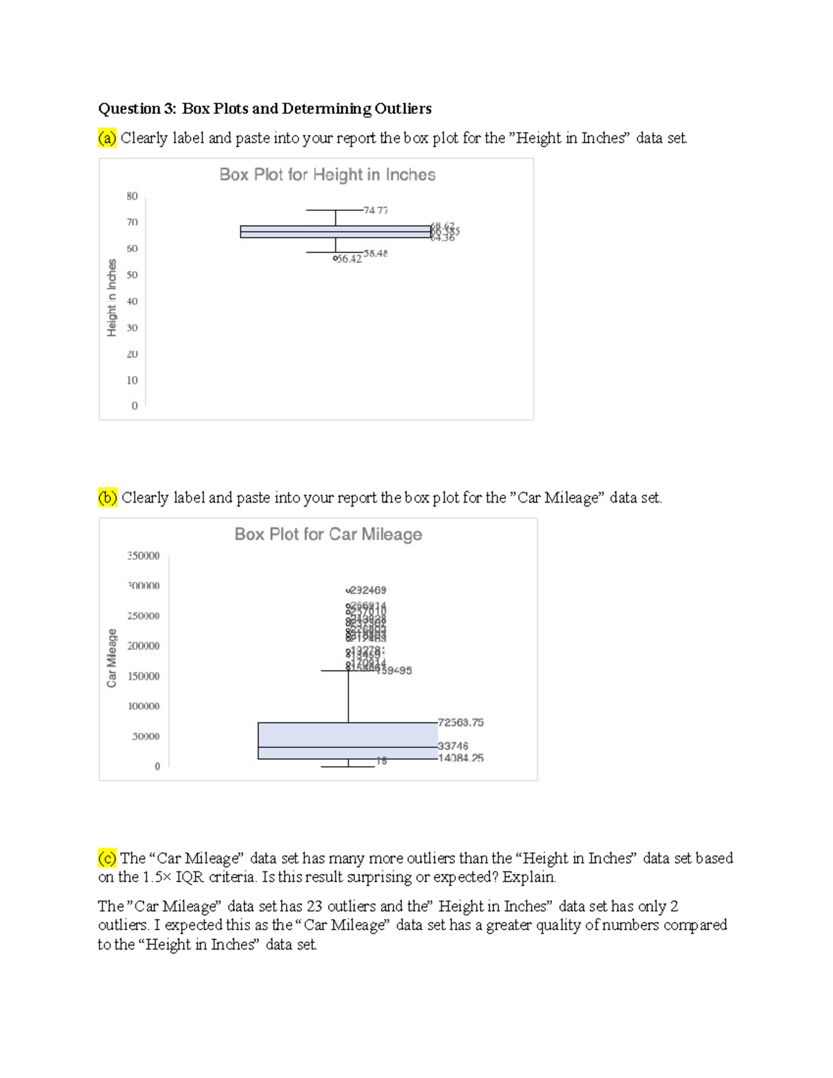 Lab 1 Q3 & Q4 - Short Report - Question 3: Box Plots and Determining ...