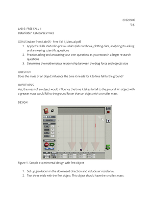 PHYS 018 Lab 4 - Lab notebook file upload for PHYS 018 Lab 4 - 20220906 b. LAB 4: FREE FALL I ...