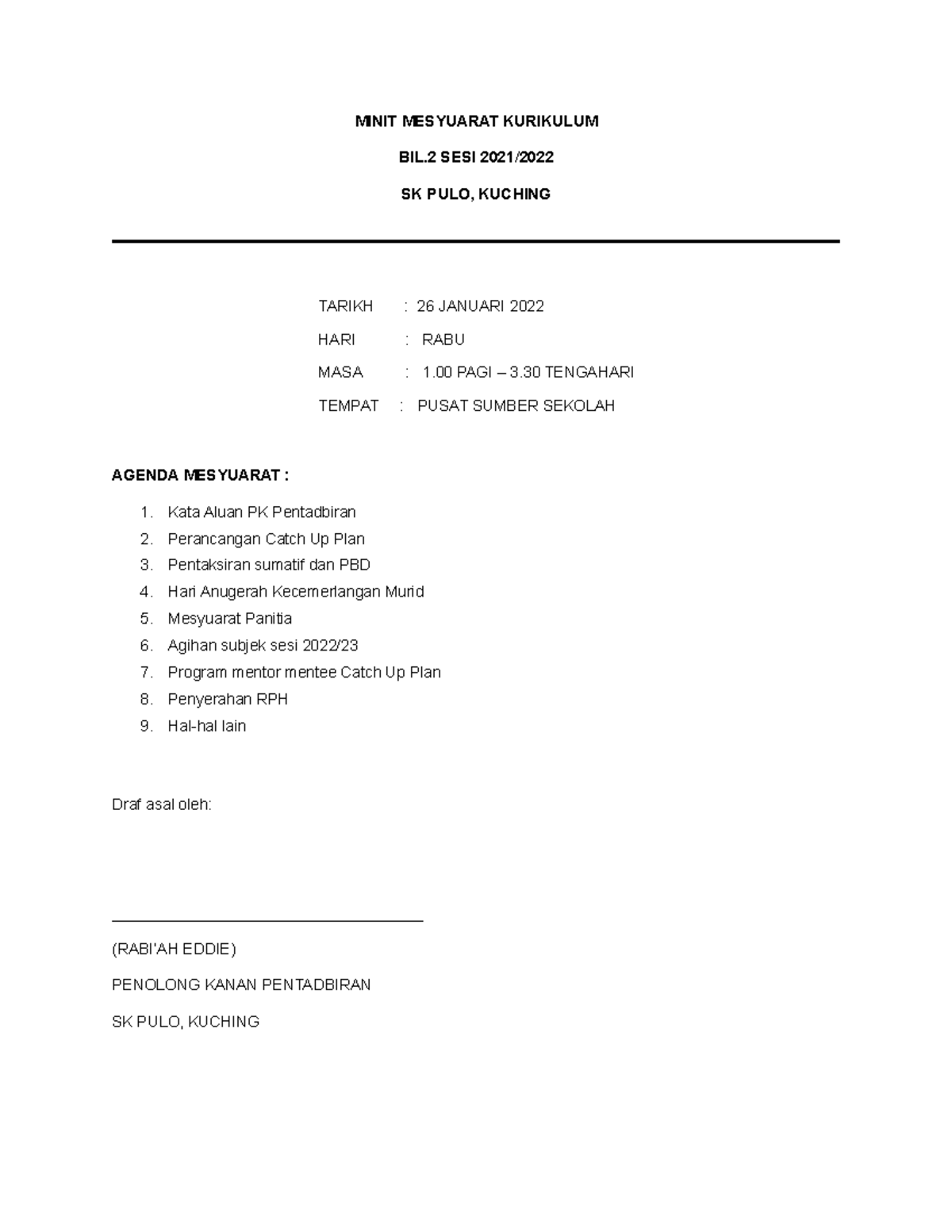 Arch Minit Mesyuarat Kurikulum BIL2 2022 SK PULO - MINIT MESYUARAT ...