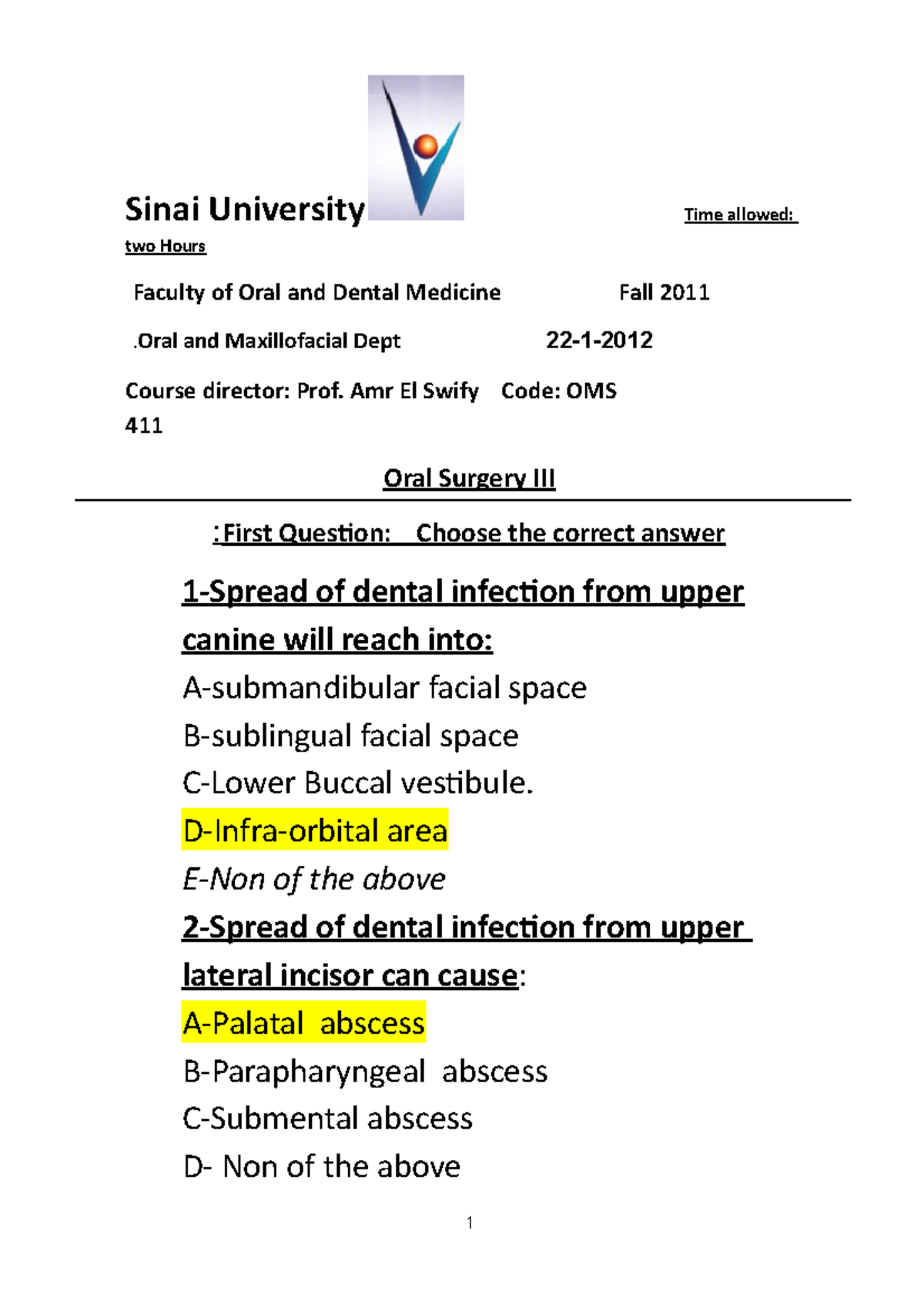 M.C.Q Oral Surgery III Final - Sinai University Time allowed: two Hours ...