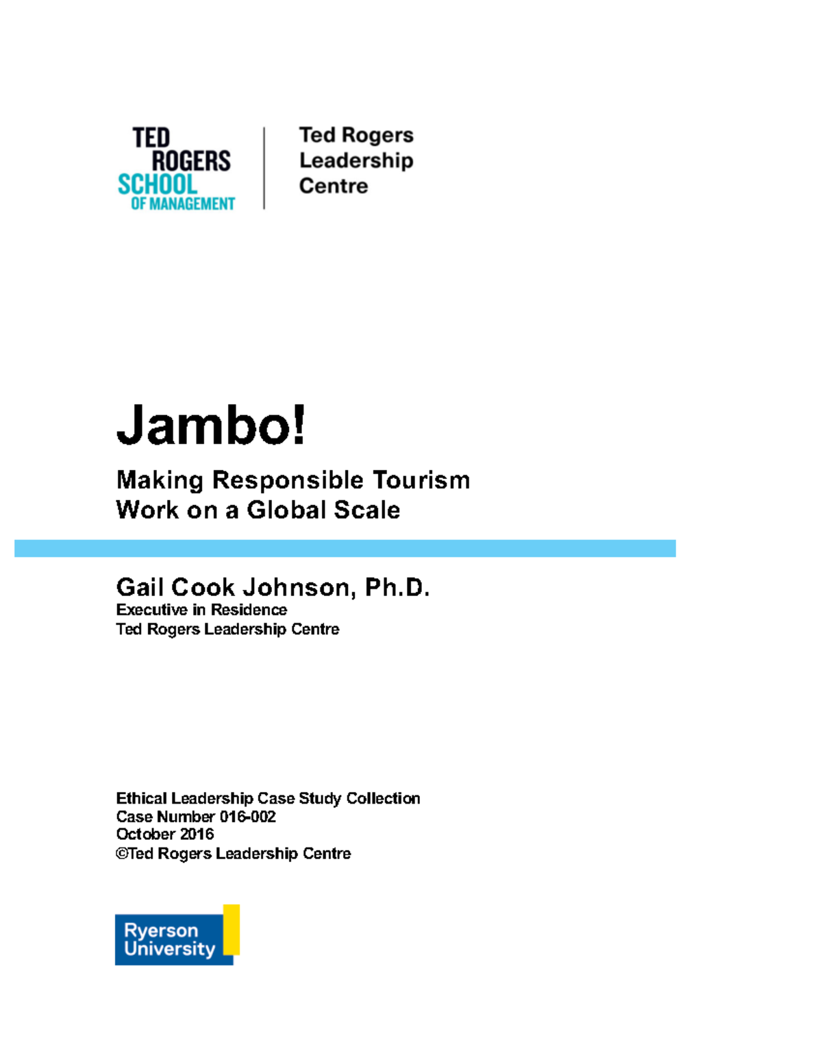 S-7 Jambo Case Short - Gail Cook Johnson, Ph. Executive in Residence ...