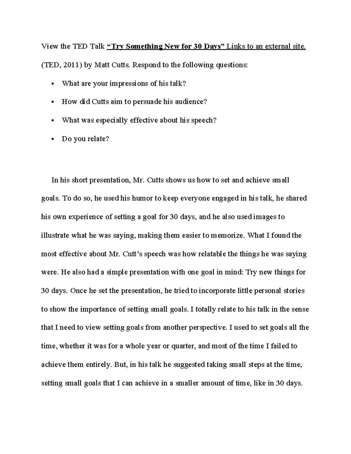 Communication week 8 - weekly discussion - View the TED Talk “Try ...