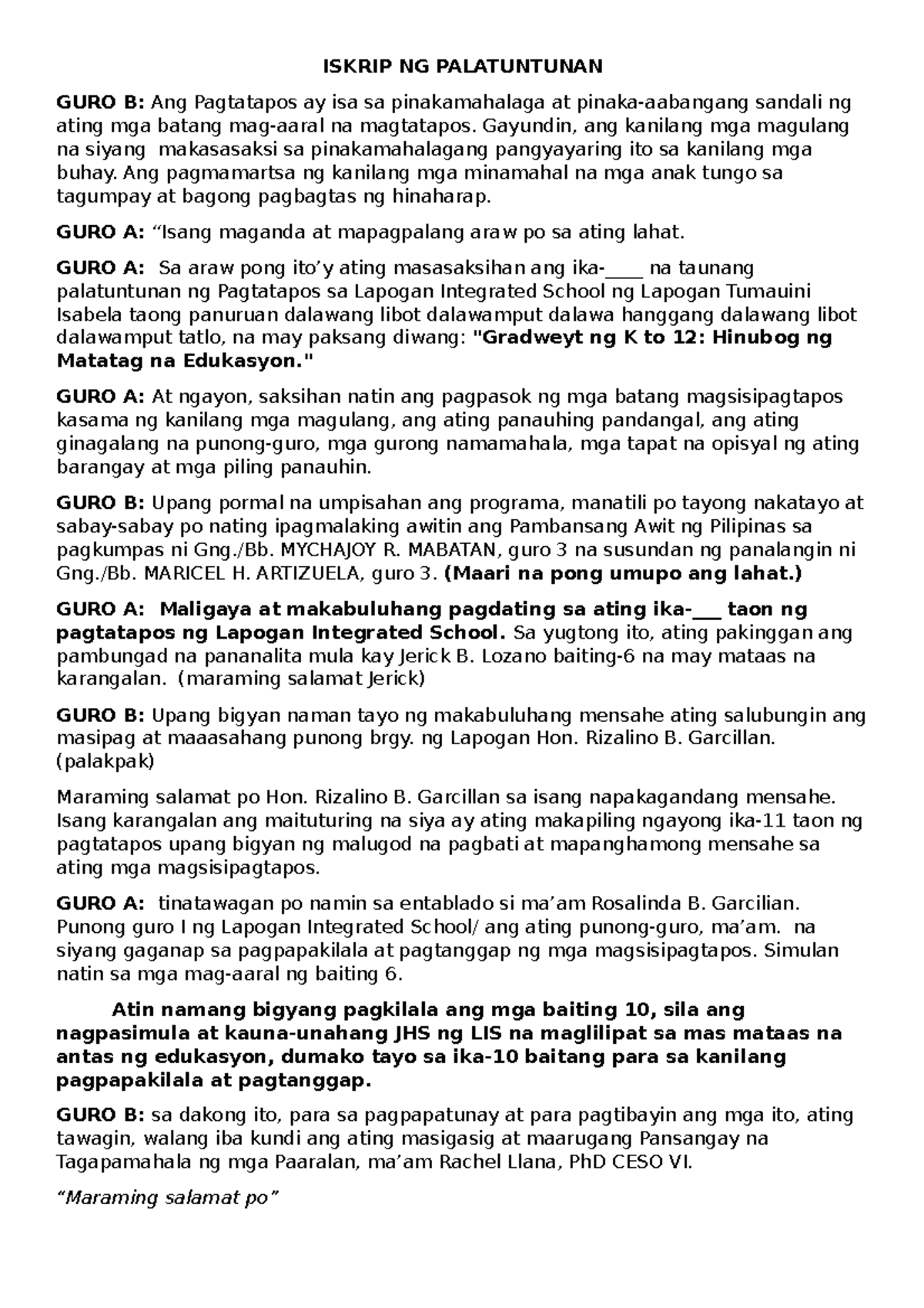 Iskrip NG Palatuntunan - ISKRIP NG PALATUNTUNAN GURO B: Ang Pagtatapos ...
