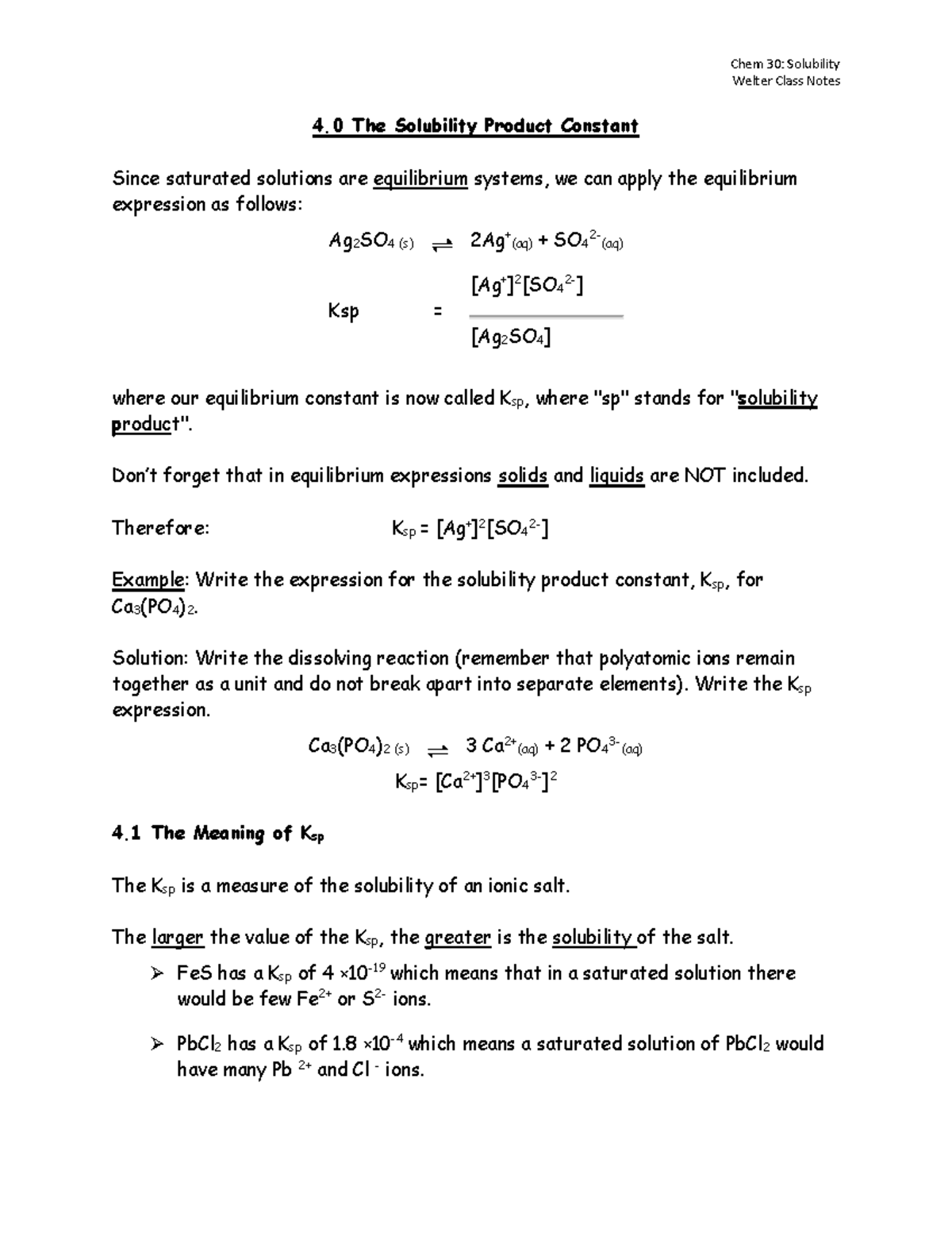 4.0 ksp notes - Chem 30: Solubility Welter Class Notes 4 The Solubility ...