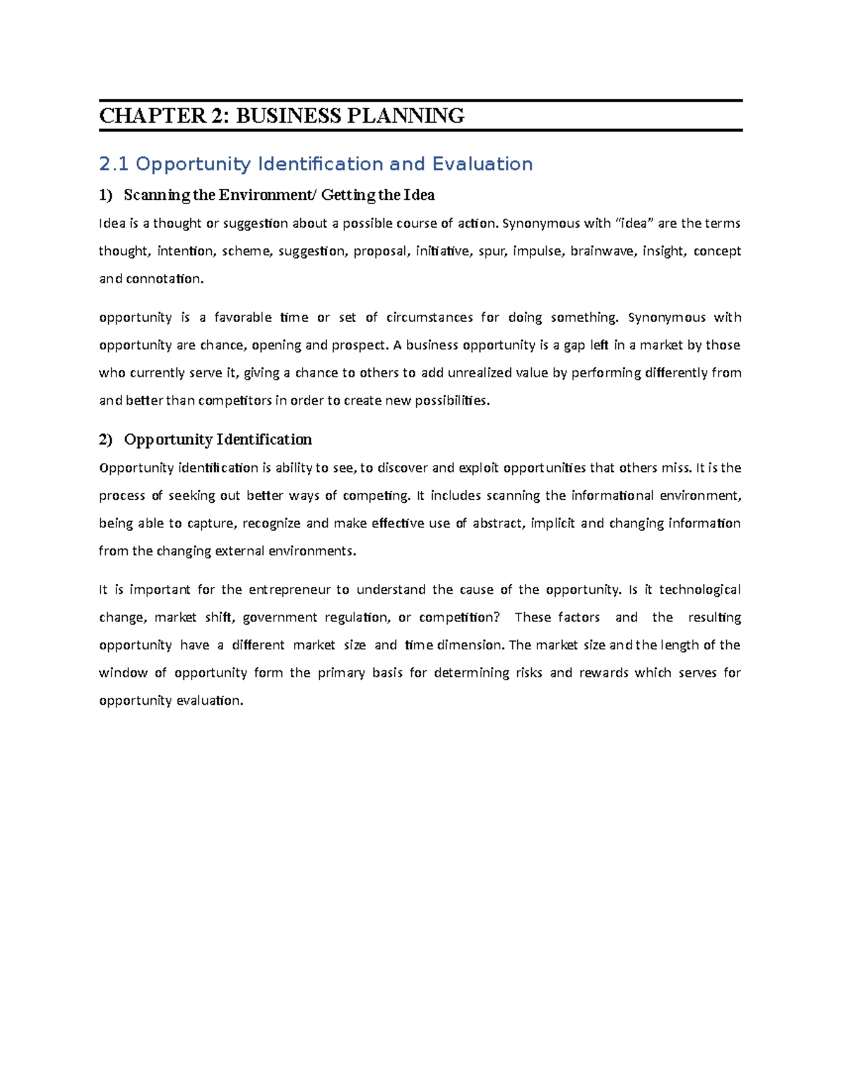 entrepreneurship - CHAPTER 2: BUSINESS PLANNING 2 Opportunity ...