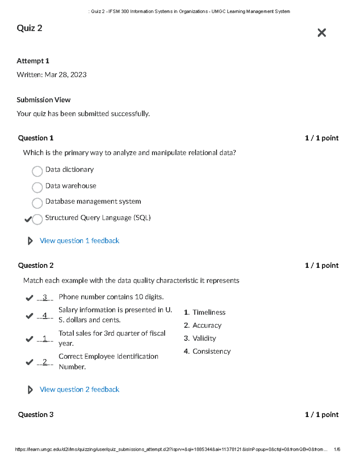 Quiz 2 - IFSM 300 Information Systems in Organizations - UMGC Learning Management System - 2. 3 ...