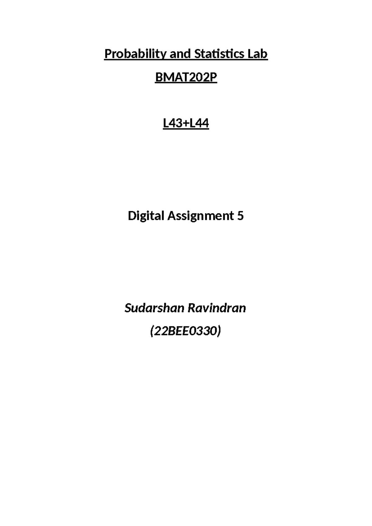 Probability and Statistics Lab 5 sudarshan new - Probability and Statistics Lab BMAT202P L43+L ...