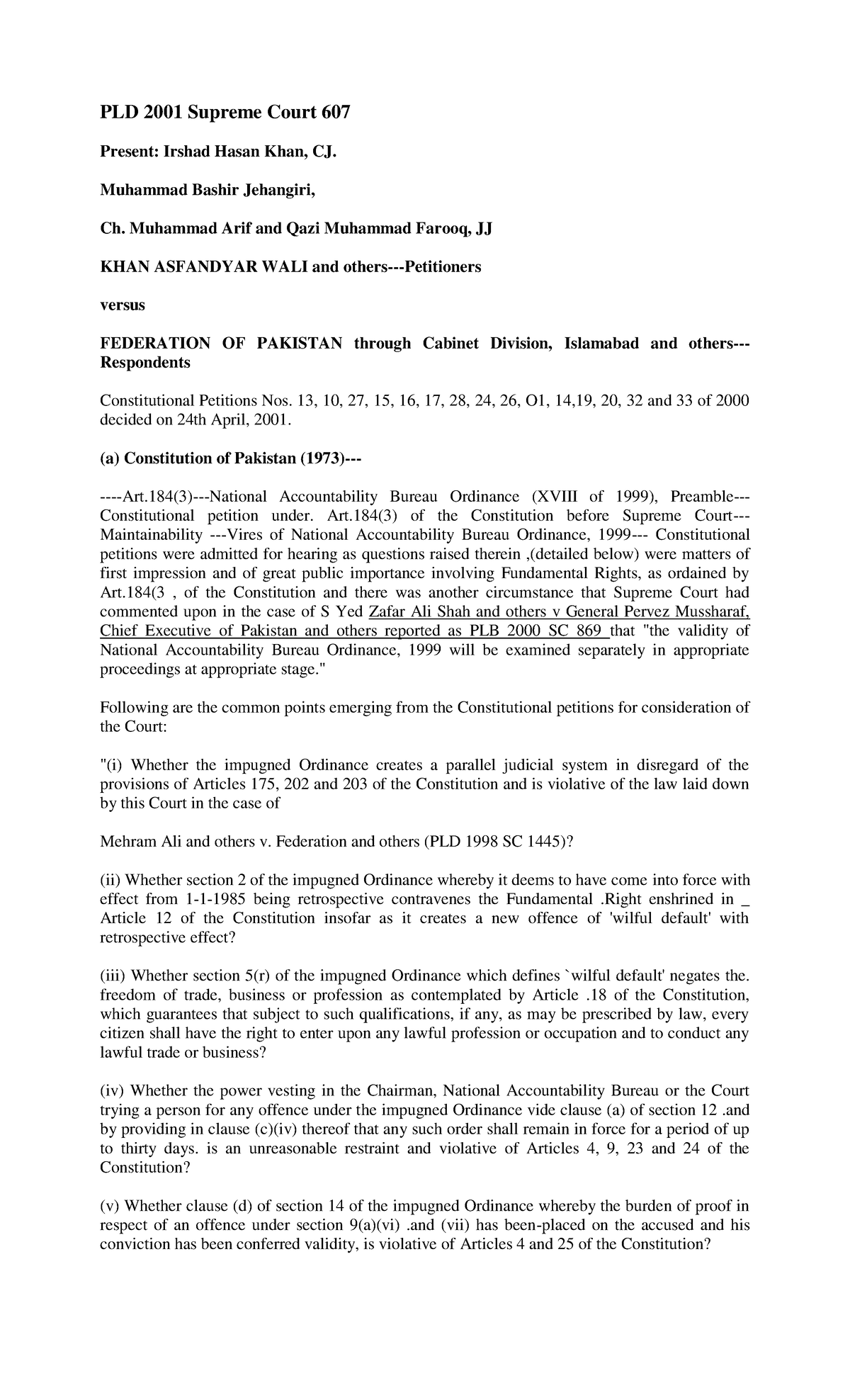 PLD 2001 Supreme Court 607 - PLD 2001 Supreme Court 607 Present: Irshad ...