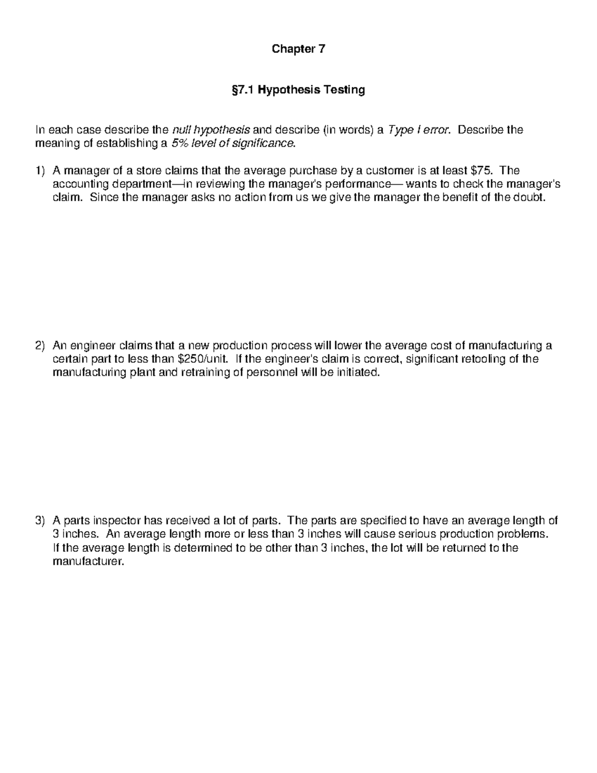 Chapter 7-15 - Practice exam - Chapter 7 §7 Hypothesis Testing In each ...