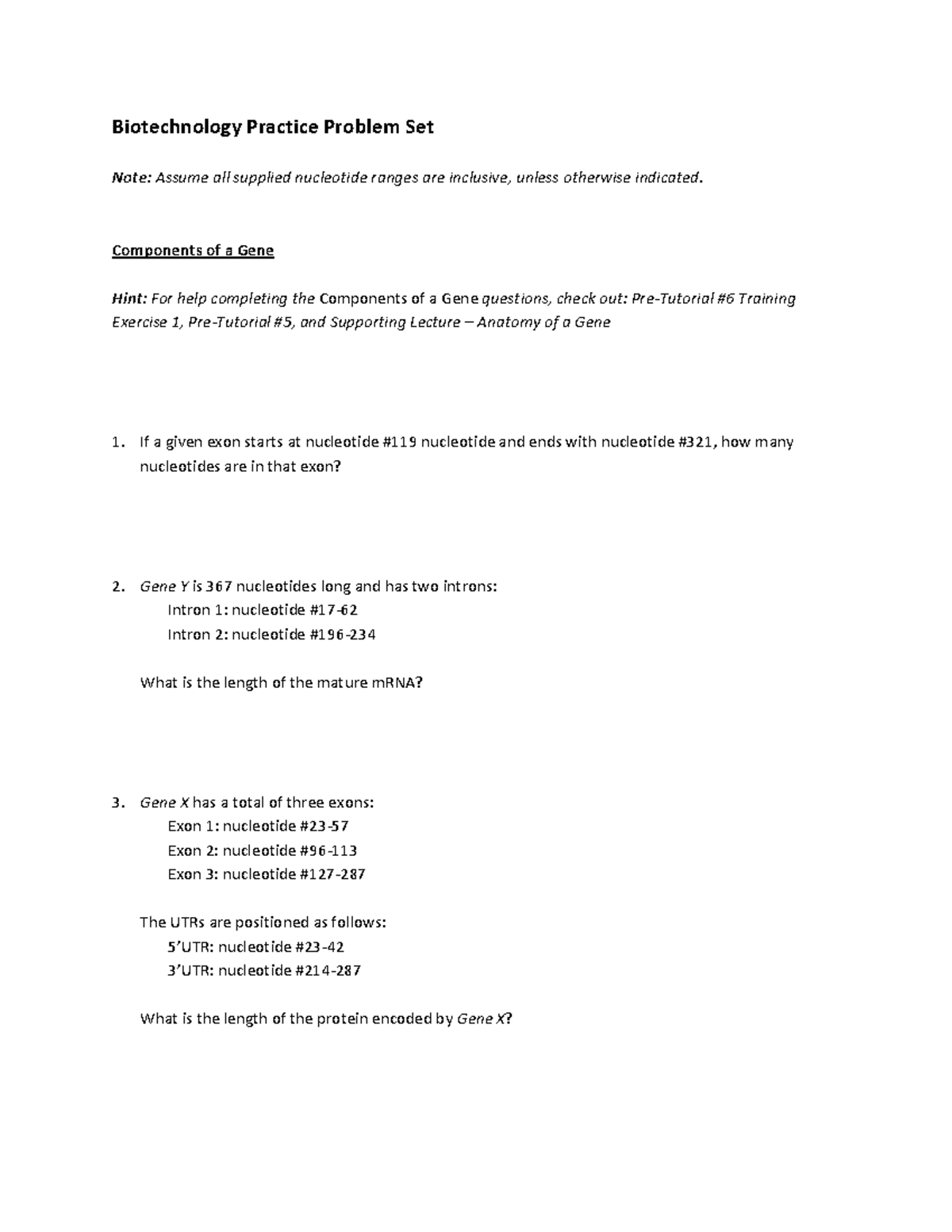 Biotechnology Practice Problem Set - Components of a Gene Hint: For help completing the ...