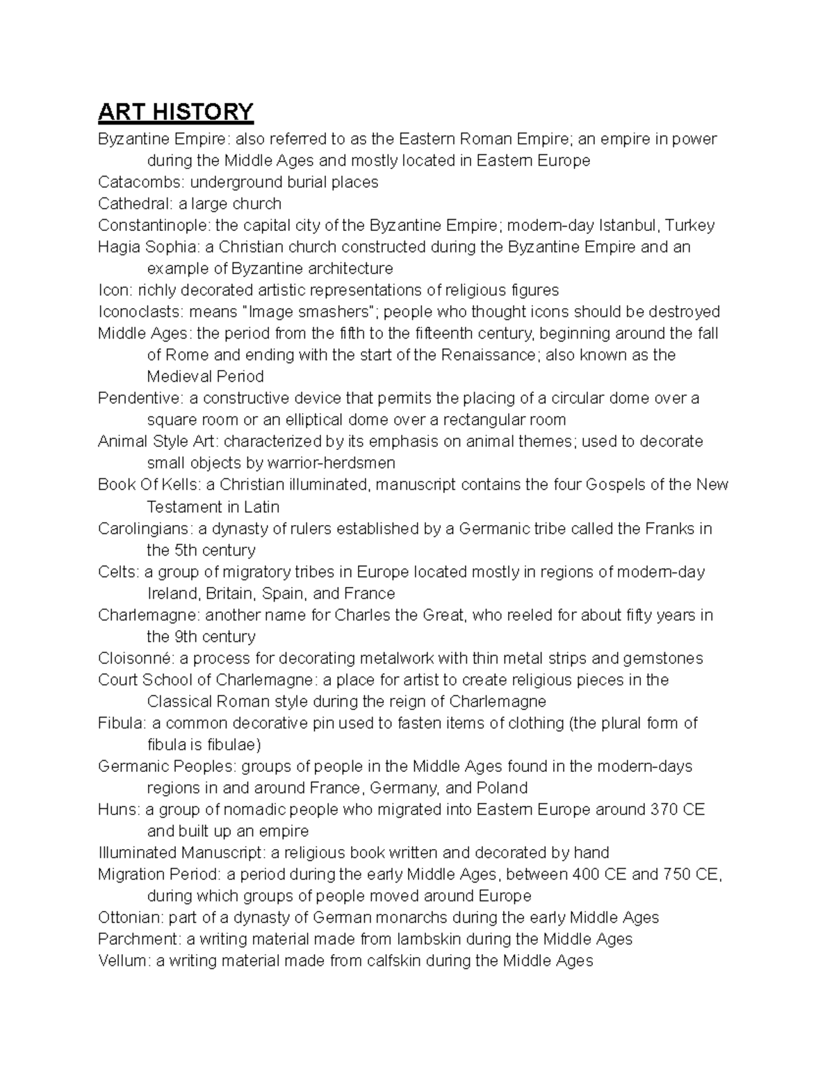 ART History Notes - ART HISTORY Byzantine Empire: also referred to as ...