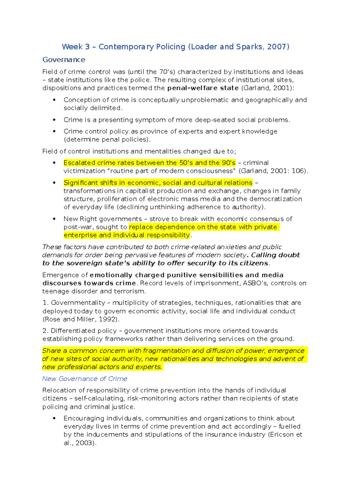 Contemporary Policing - The resulting complex of institutional sites ...