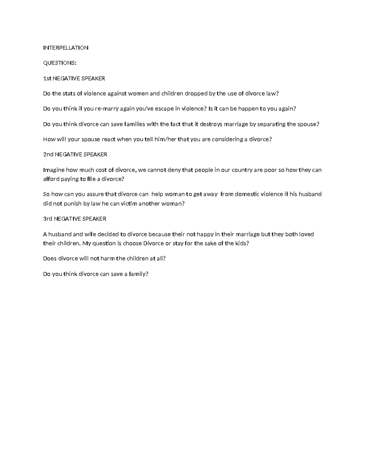 Interpellation - hope - INTERPELLATION QUESTIONS: 1st NEGATIVE SPEAKER ...