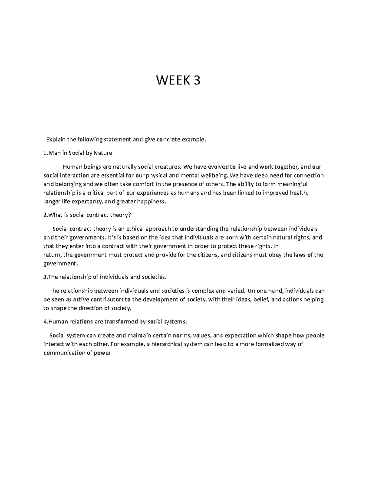 WEEK 3 - about history - WEEK 3 Explain the following statement and ...
