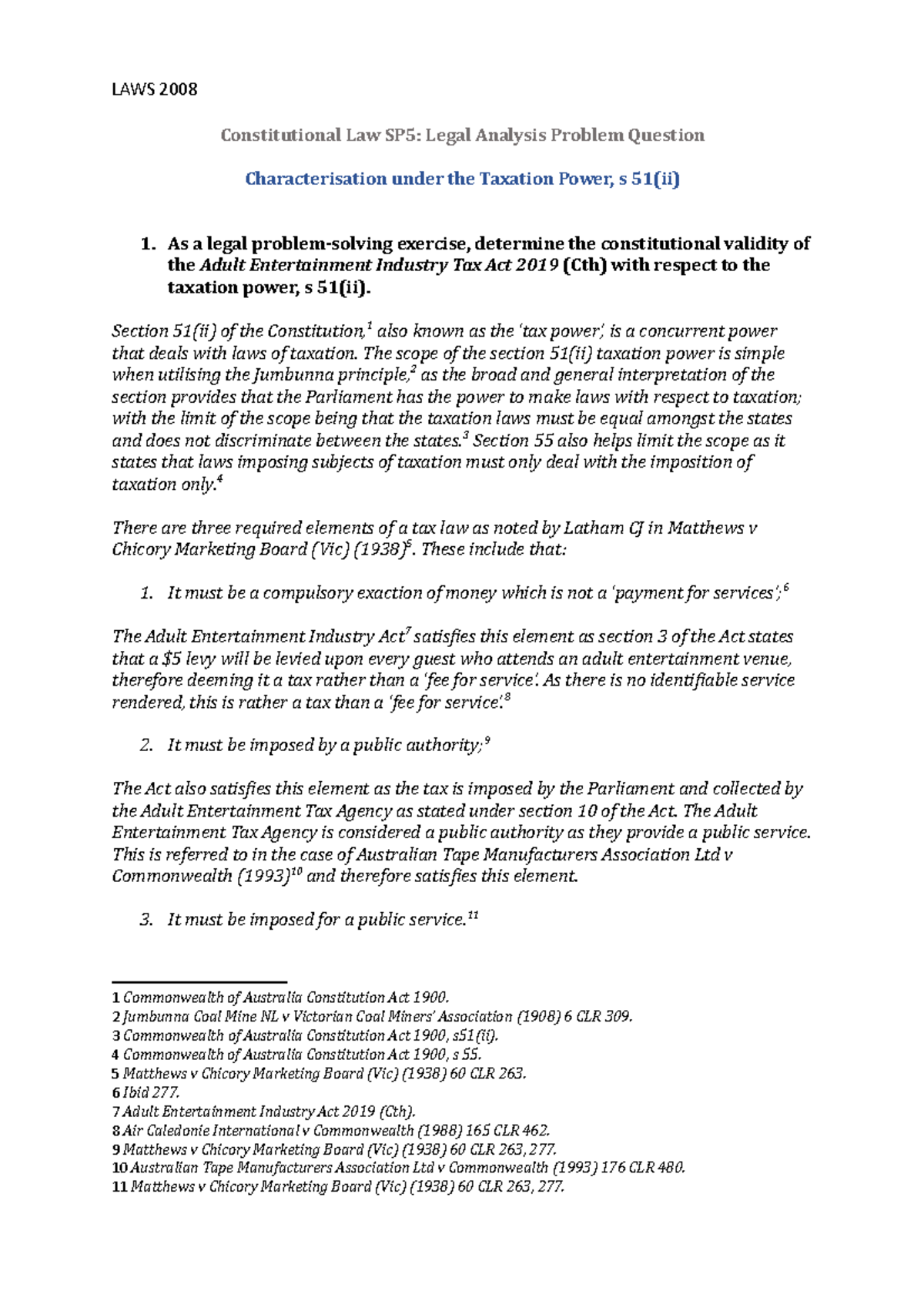 Constitutional Law - Legal Analysis Problem Solving - LAWS 2008 Constitutional Law SP5: Legal ...
